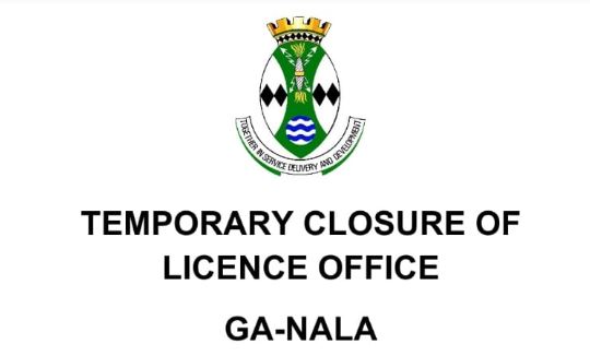 Ga-Nala that the licensing offices closed | Witbank News
