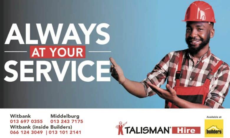 ADVERTISEMENT | Talisman Hire Middelburg | Witbank News