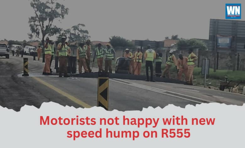 R555 speed hump – Sanral is doing a test run | Witbank News