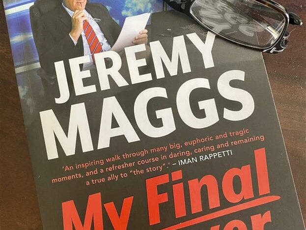 Book review: New Jeremy Maggs book - My Final Answer | Network News