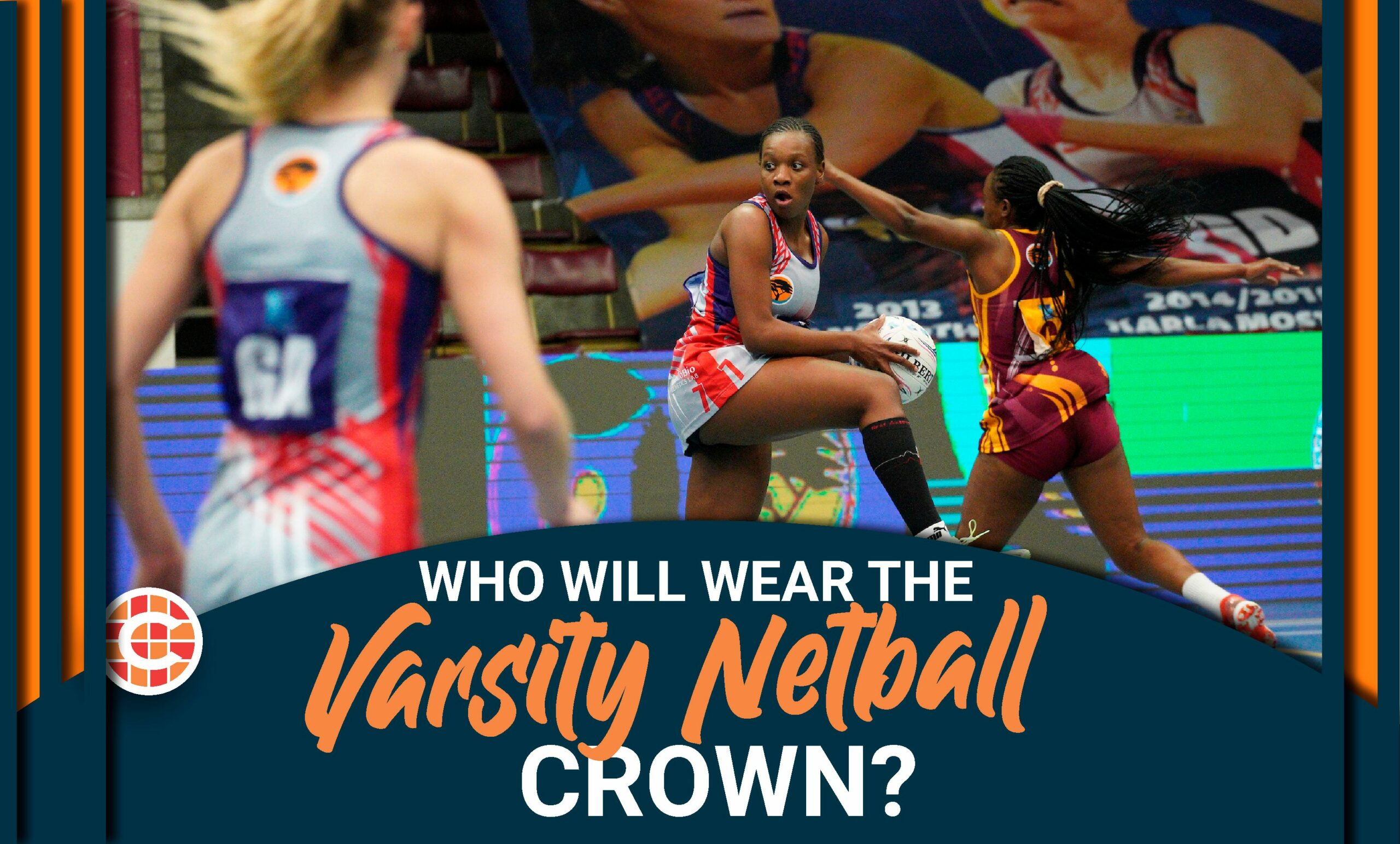 2022 Varsity Netball: Countdown to first centre pass - LNN - Rekord