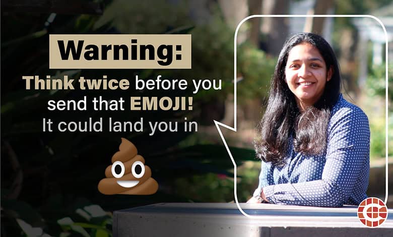 Think before you emoji: How digital symbols could land you in trouble ...