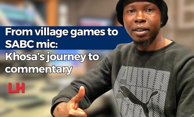 From village games to SABC mic: Khosa’s journey to commentary | Herald