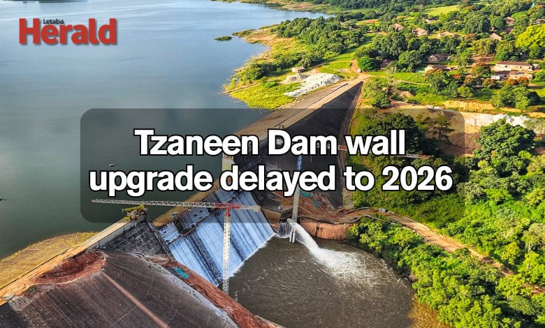 Tzaneen Dam wall upgrade delayed to 2026 | Letaba Herald