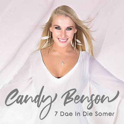 Candy Benson – 7 Dae in die Somer gaan jou na jou eerste liefde ...