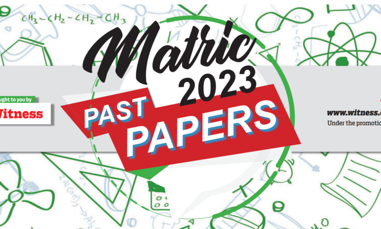 Matric 2023 Past Papers | The Witness