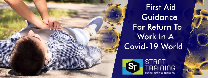 First Aid Guidance For Return To Work In A Covid-19 World | Krugersdorp ...