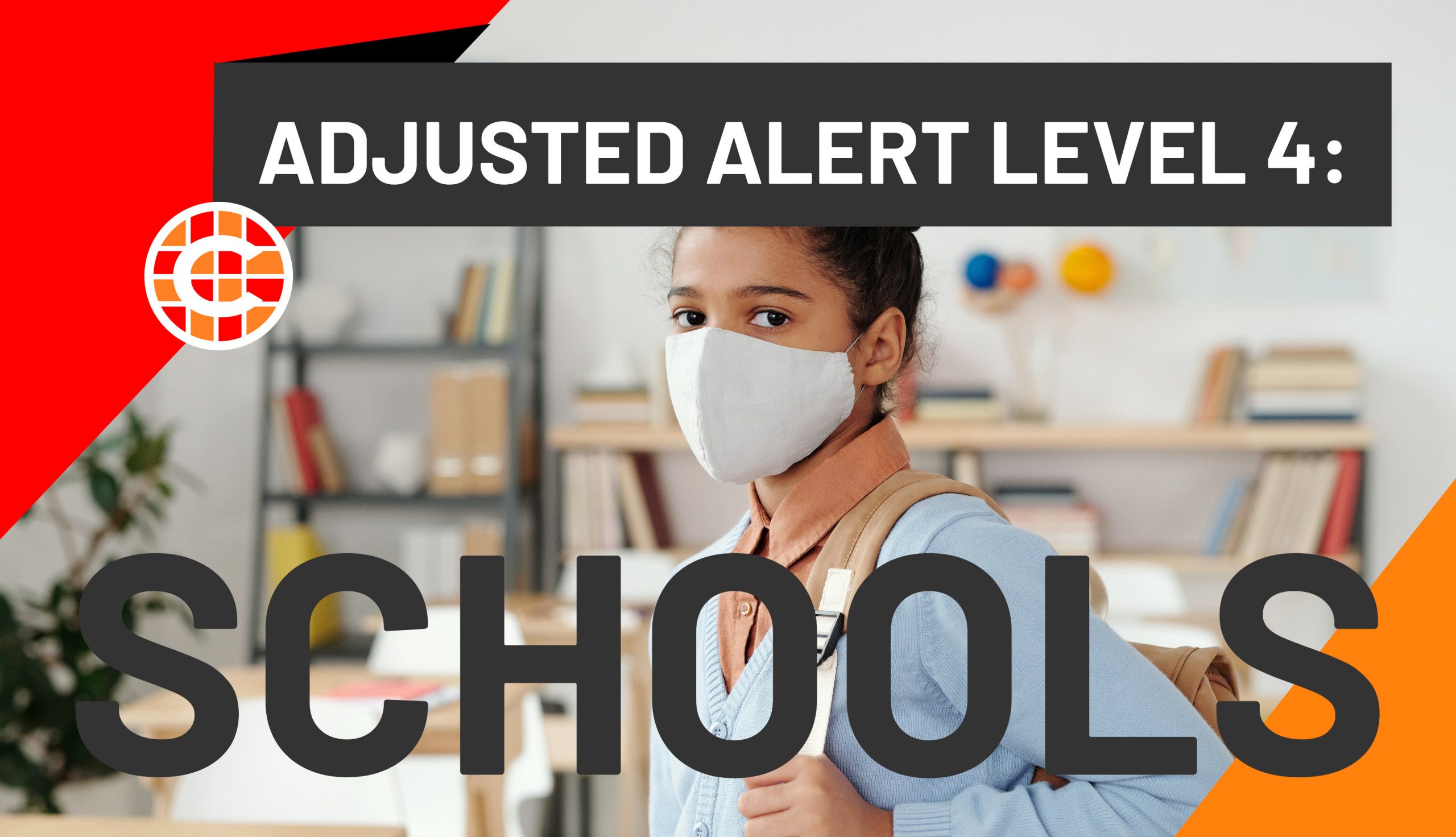 Adjusted alert level 4: Here’s what you need to know about school ...