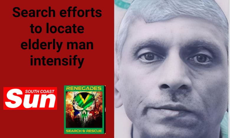 Efforts to locate missing man intensify | South Coast Sun