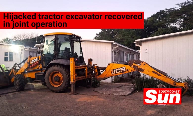 Stolen tractor excavator recovered after search operation | South Coast Sun