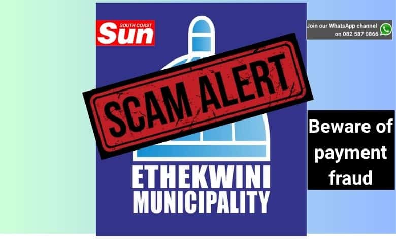 eThekwini warns residents of fake payment scam | South Coast Sun