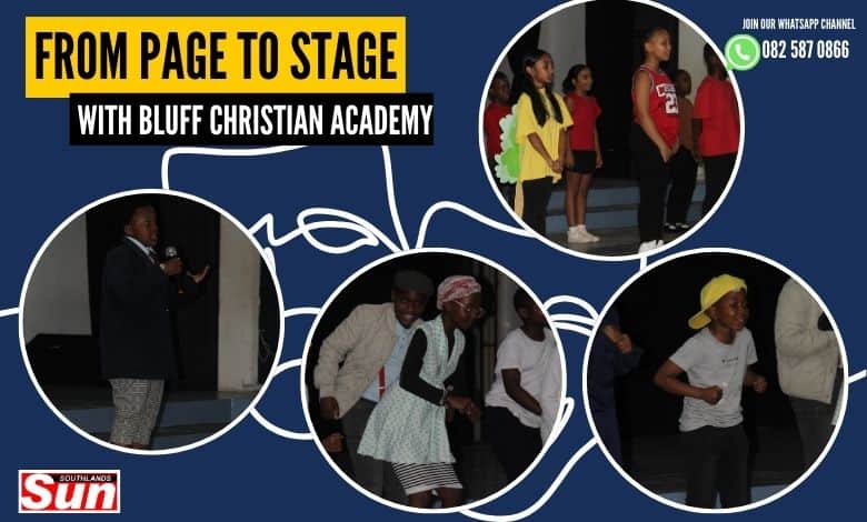 From page to stage with Bluff Christian Academy learners | Southlands Sun