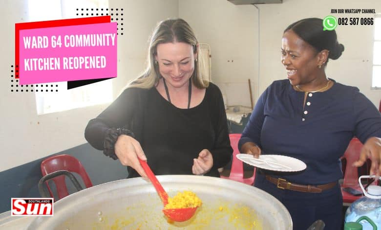 Community kitchen in Ward 64 reopened | Southlands Sun