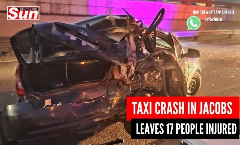 17 people injured in taxi crash in Jacobs | Southlands Sun