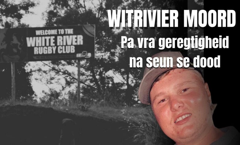 Witrivier moord: Pa soek geregtigheid na seun se dood | Lowvelder