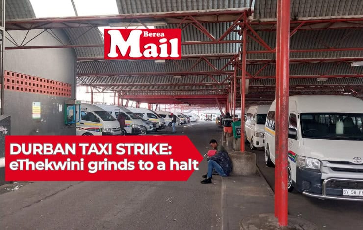 WATCH: Taxi strike applies brakes on commuters, brings Durban to ...