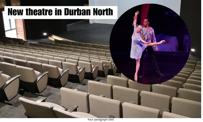 New theatre opens its doors in Durban North | Northglen News