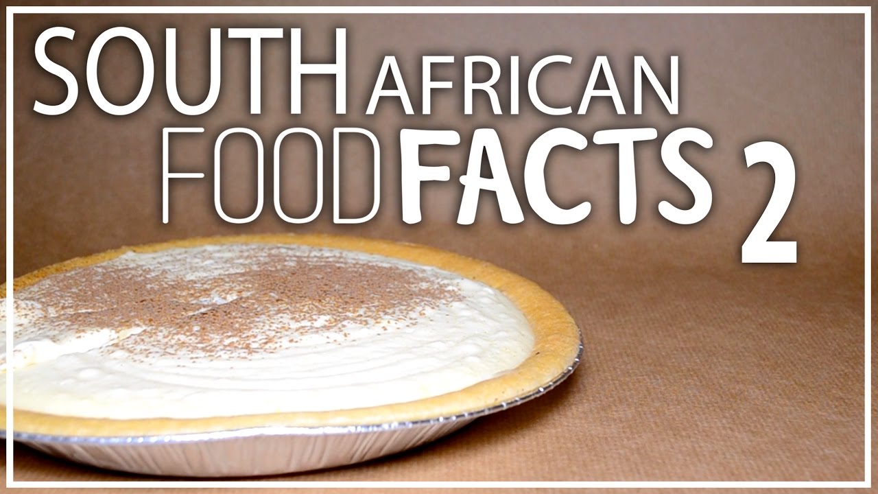 WATCH: 6 Interesting facts about some favourite South African foods ...
