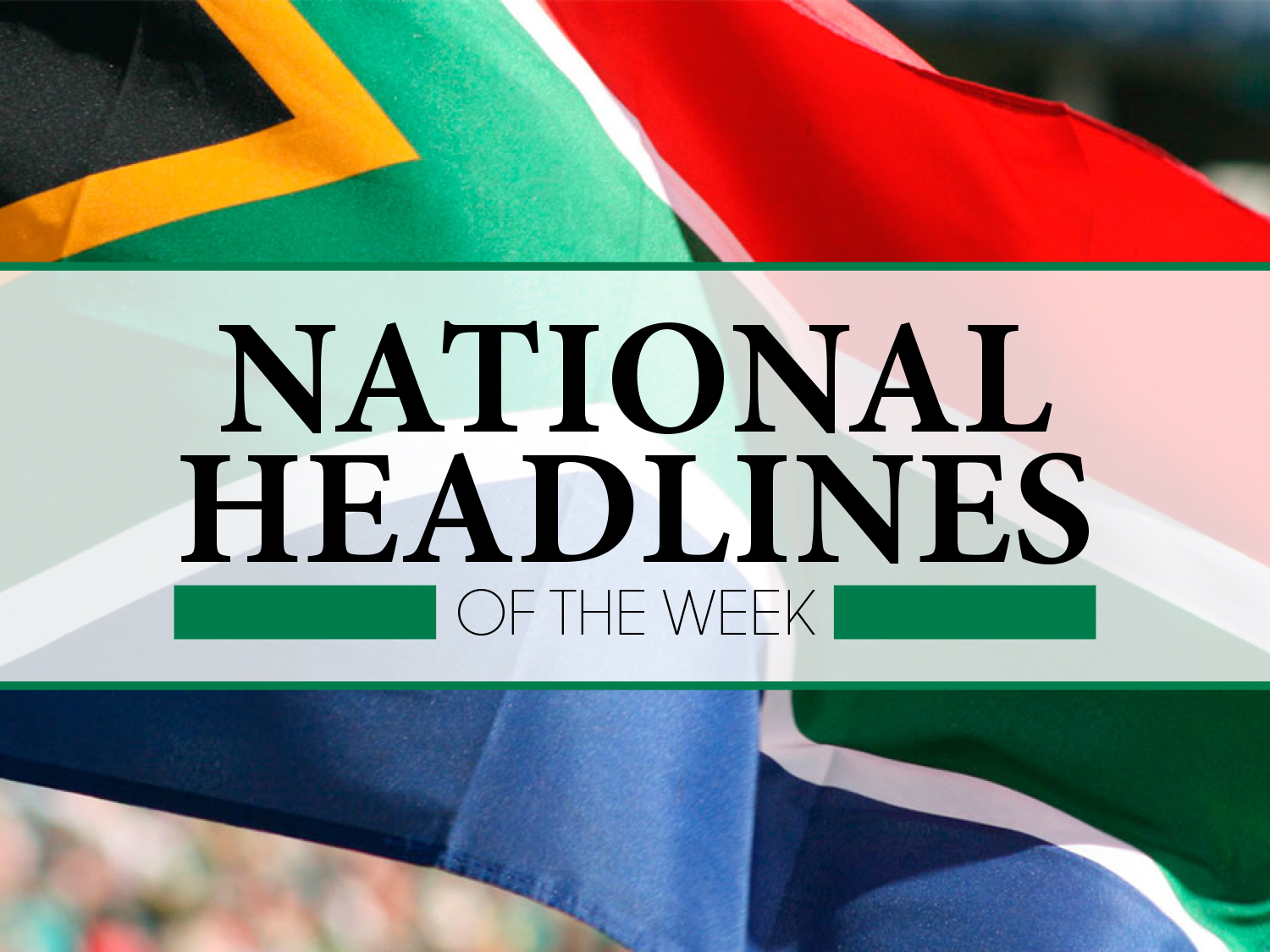 Top stories of the week | Zululand Observer