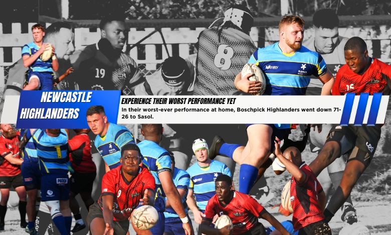 Highlanders suffer worste home defeat against Sasol | Northern Natal News