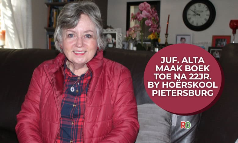 Juf. Alta maak boek toe na 22jr. by Hoërskool Pietersburg | Review