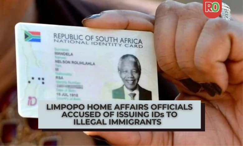 Limpopo Home Affairs officials accused of issuing IDs to illegal ...