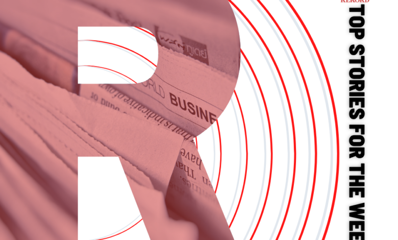 Top stories for the week | Rekord