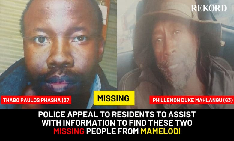 Missing: Help police find two Mamelodi residents | Rekord