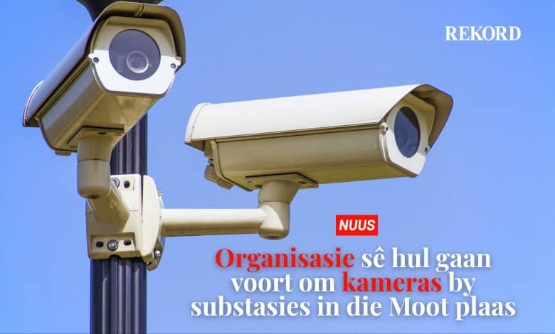 Organisasie sê hul gaan voort om kameras by substasies in die Moot ...
