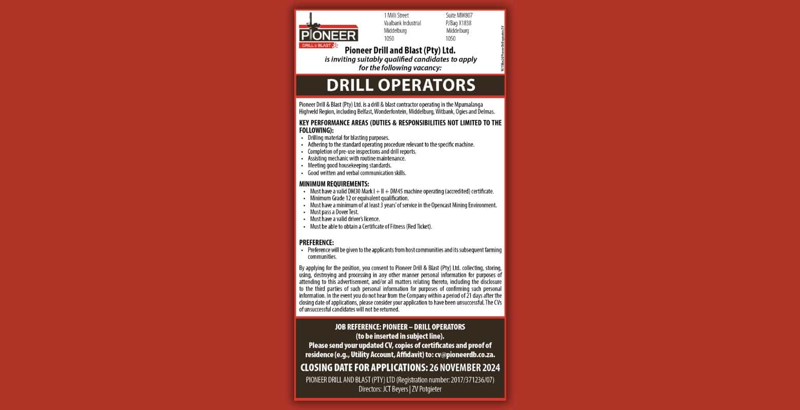 ADVERTISEMENT | Pioneer Drill & Blast vacancy | Middelburg Observer